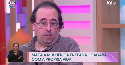 Matou A Mulher A Enteada E Tirou A Própria Vida Estava Em Baixo Sic