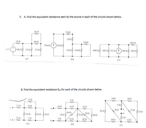 Solved 5 A Find The Equivalent Resistance Seen By The