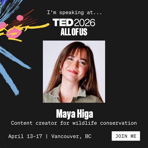 Thrilled And So Honored To Be Joining Ted Conferences As A Speaker This