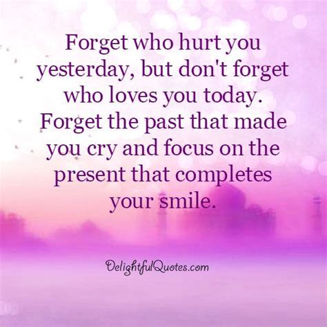 Forget The Past Quotes