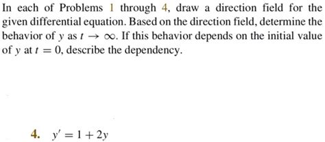 solved each of problems through draw direction field for the given