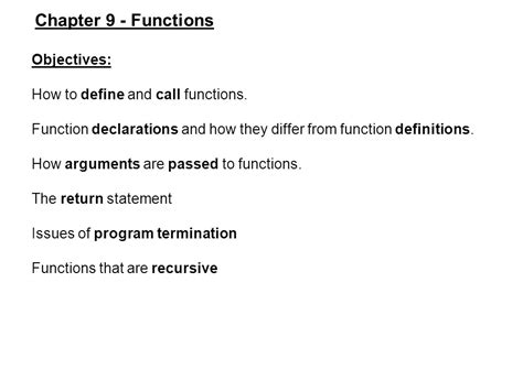 Objectives How To Define And Call Functions Function Declarations And