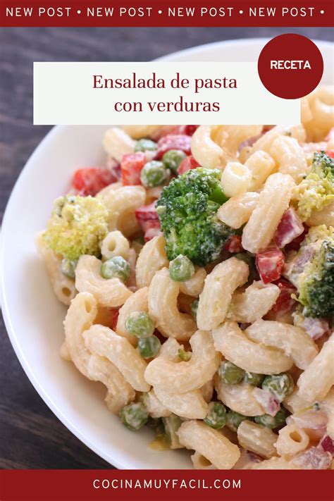 Ensalada De Pasta Con Verduras Receta Cocina Muy Facil