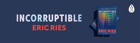 Incorruptible Why Good Companies Go Bad And How Great Companies Stay