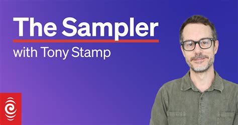 the sampler for saturday 14 june 2025 the sampler rnz
