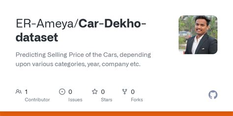 Github Er Ameyacar Dekho Dataset Predicting Selling Price Of The Cars Depending Upon