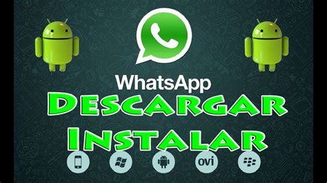 Whatsapp Para Android Descargar E Instalar Whatsapp Messenger Para