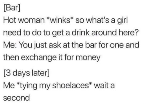 Bar] Hot Woman Winks So Whats A Girl Need To Do To Get A Drink
