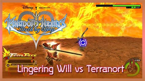 Lingering Will Vs Terranort Kh Birth By Sleep Hd Ii5 Remix Ps3