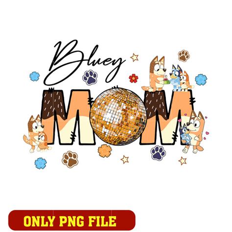 Bluey Mom Png Mom Png Inspire Uplift