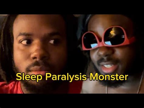 The Sleep Paralysis Monster Returns Youtube