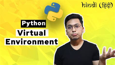 Hindi Create Python Virtual Environment Windows Venv Stephen Simon Youtube
