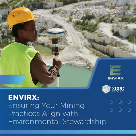 Envirx Sustainablemining Environmentalstewardship Minningindustry