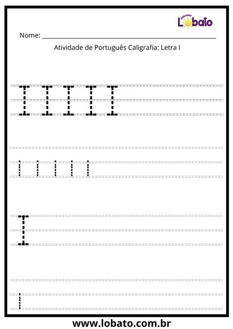 Atividades Com A Letra I De Forma Maiúscula E Minúscula