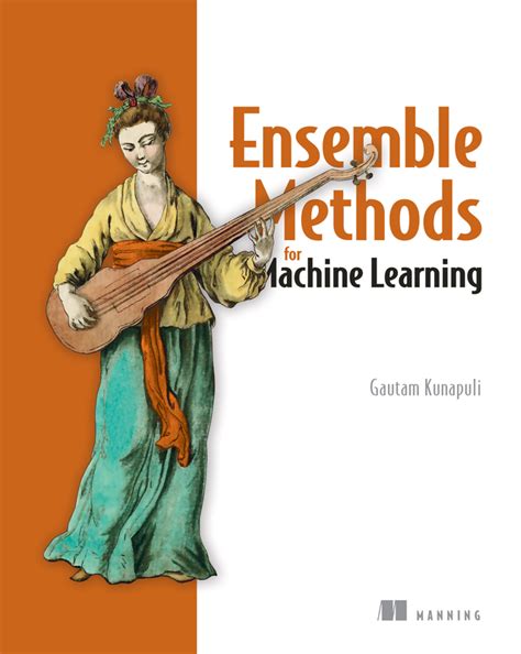 Ensemble Methods For Machine Learning — Dev Reading