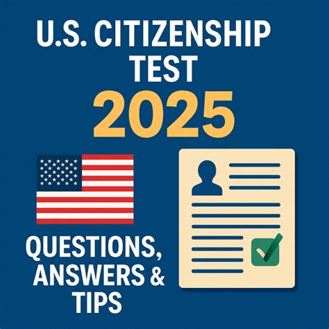 U S Citizenship Test 2025 Questions Answers And Smart Tips