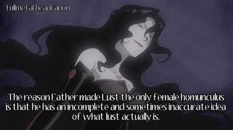 The Reason Father Made Lust The Only Female Homunculus Is That He Has