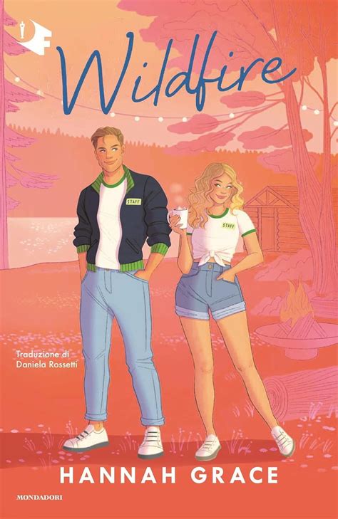 Some Books Are [recensione] Wildfire Di Hannah Grace