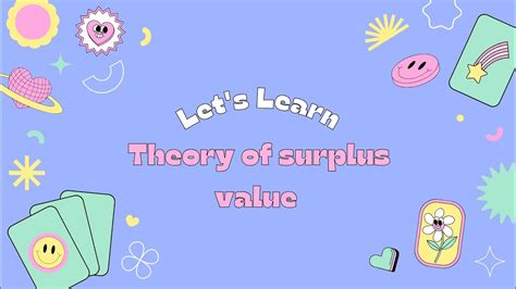 Theory Of Surplus Value Youtube