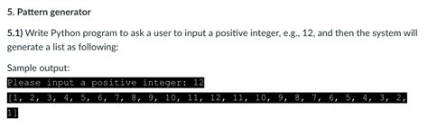 solved 5 pattern generator 5 1 write python program to ask