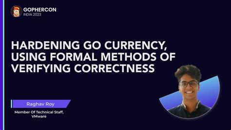 Hardening Go Concurrency Using Formal Methods Of Verifying Correctness