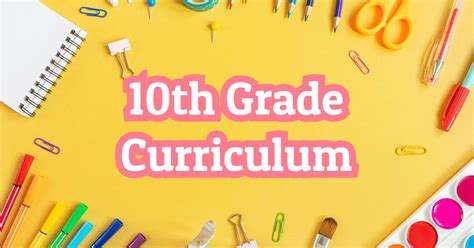 Learn 10th Grade Curriculum