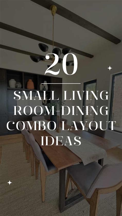 20 Small Living Room Dining Combo Layout Ideas Artofit