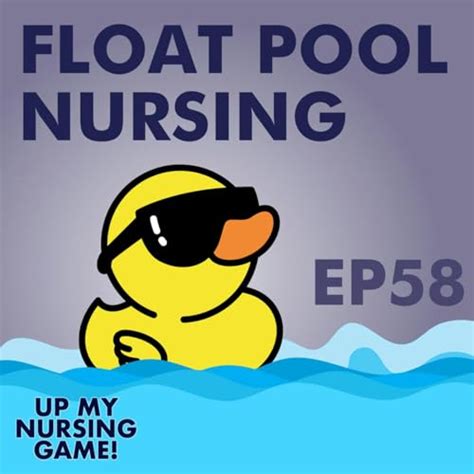 Float Pool Nursing Pros Cons And Crafting The Perfect Float Nurse Up My Nursing Game