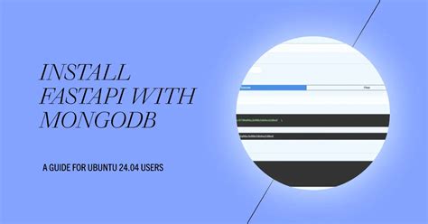 How To Install Fast API With MongoDB On Ubuntu