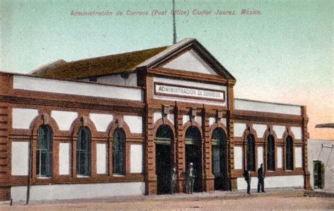 Administración De Correos Ciudad Juárez Chihuahua