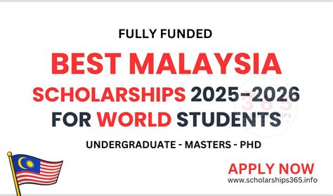 Best Malaysia Scholarships 2025 2026 For World Students