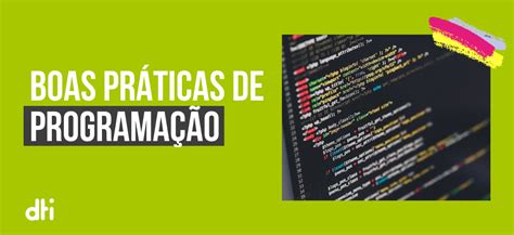 Adote Os Princípios Solid Boas Práticas De Programação Dti