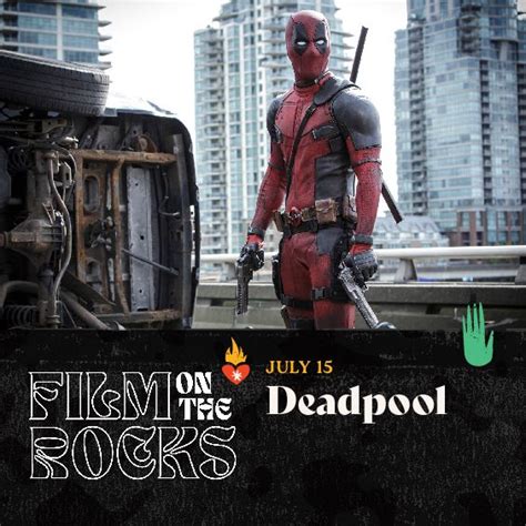 Film On The Rocks Deadpool Red Rocks Amphitheatre