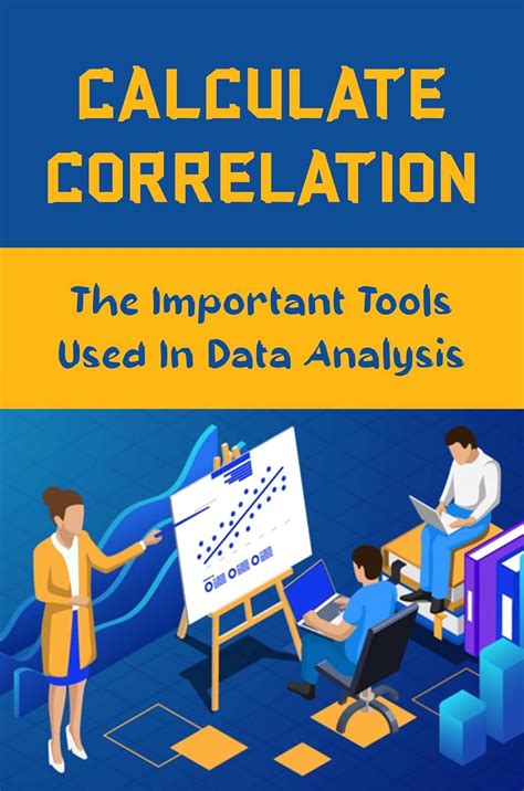 Calculate Correlation The Important Tools Used In Data Analysis Ebook