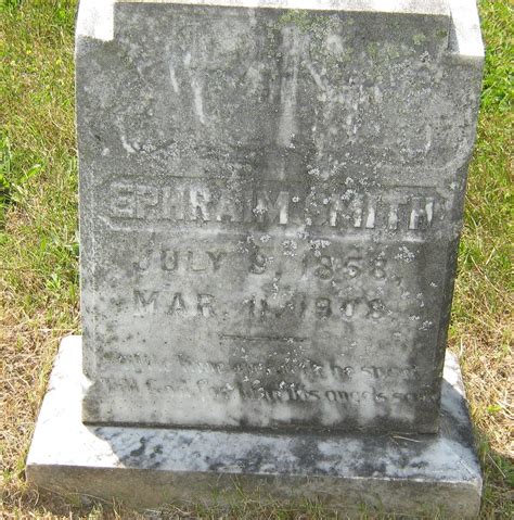 Ephraim Smith 1858 1908 Mémorial Find A Grave