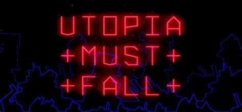 Utopia Must Fall Build 18453726