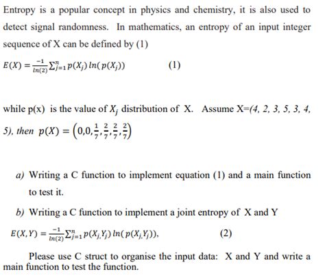 Solved Entropy Is A Popular Concept In Physics And Chegg