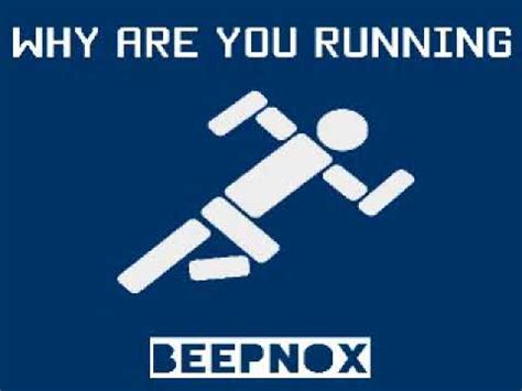 Why Are You Running Meme Song