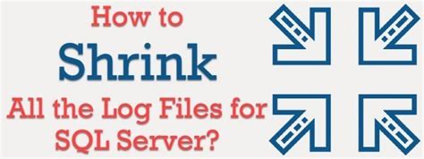 How To Shrink All The Log Files For Sql Server Interview Question Of