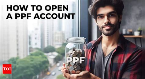 Ppf How To Open A Public Provident Fund Account Check Simple Steps