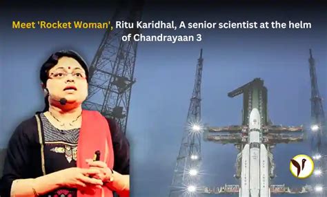 Meet Rocket Woman Ritu Karidhal A Senior Scientist At The Helm Of