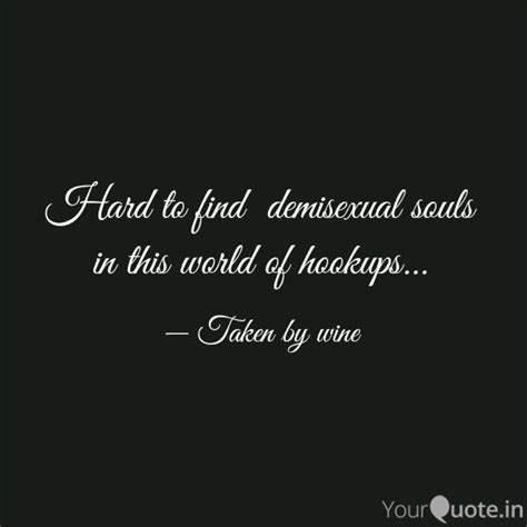 Demisexual Quotes