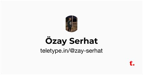 Özay Serhat — Teletype