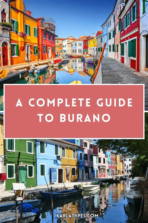 Burano A Complete Guide To A Stunning Day Trip From Venice Karla Types