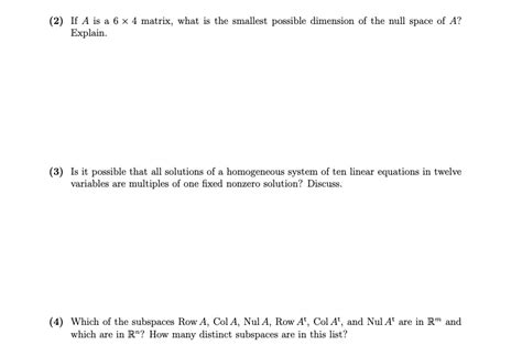 solved 2 if a is a 6 x 4 matrix what is the smallest