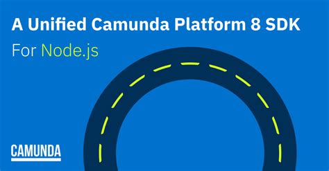 A Unified Camunda Platform 8 Sdk For Nodejs Camunda