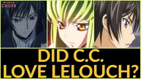 How Ccs Relationship With Lelouch Evolves Throughout Code Geass Youtube
