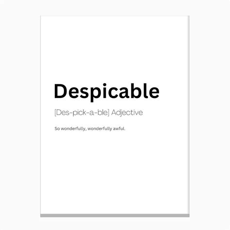 Despicable Definition Meaning 1 Canvas Print By Kaigozen Fy