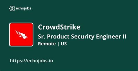 Crowdstrike Is Hiring Sr Product Security Engineer Ii Software