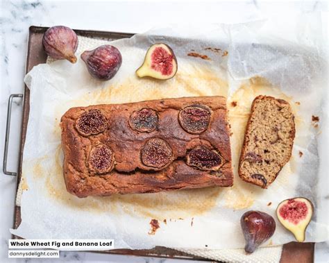Banana And Fig Whole Wheat Vegan Bread Dannys Delight
